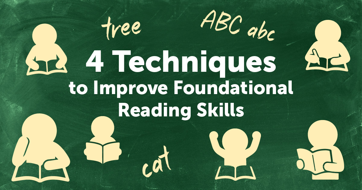 4 Techniques to Improve Foundational Reading Skills | VARconnection